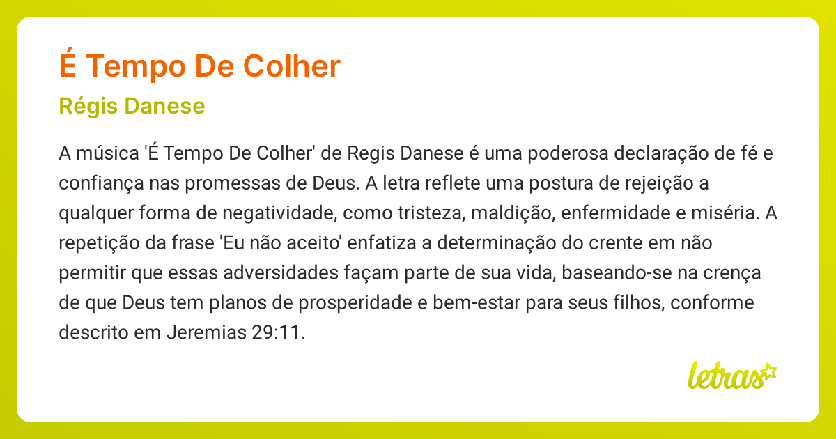 Significado da música É TEMPO DE COLHER (Régis Danese) - LETRAS.MUS.BR