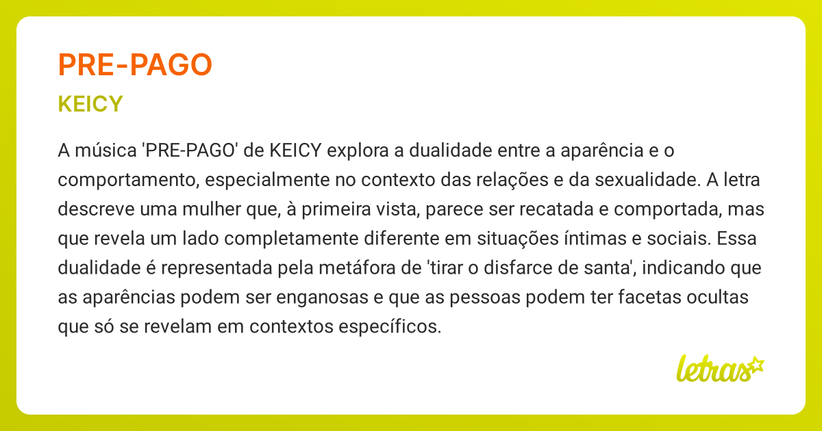 Significado da música PRE-PAGO (KEICY) - LETRAS.MUS.BR