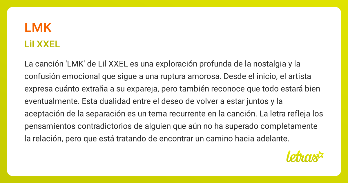 Significado de la canción LMK (Lil XXEL) - LETRAS.COM