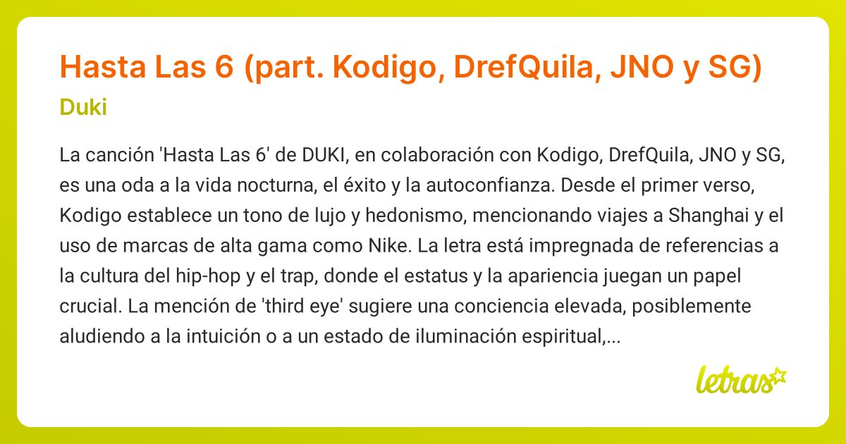 Significado de la canción Hasta Las 6 (part. Kodigo, DrefQuila, JNO y ...