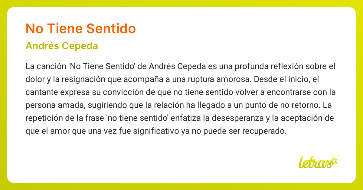 Significado de la canción NO TIENE SENTIDO (Andrés Cepeda) - LETRAS.COM