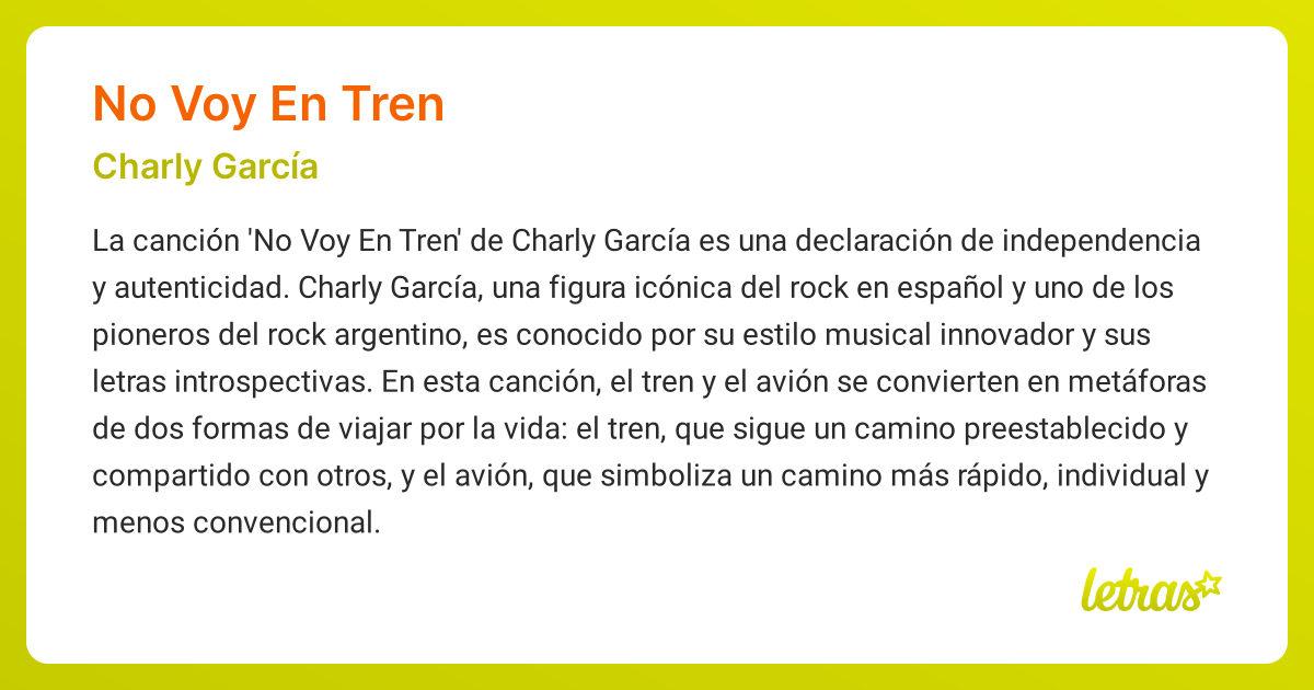 Significado de la canción NO VOY EN TREN (Charly García) - LETRAS.COM