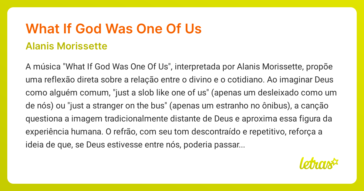 Significado da música WHAT IF GOD WAS ONE OF US (Alanis Morissette ...