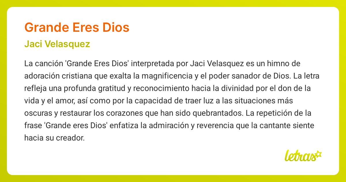 Significado de la canción GRANDE ERES DIOS (Jaci Velasquez) - LETRAS.COM