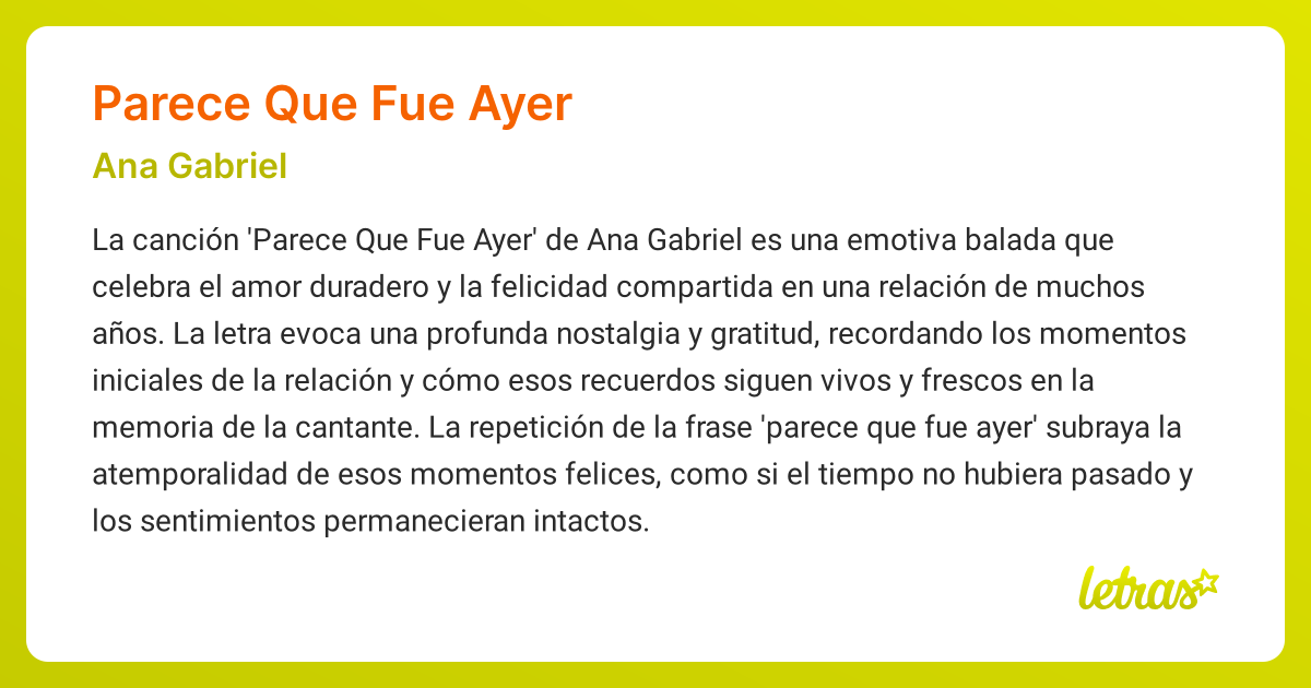 Significado de la canción PARECE QUE FUE AYER (Ana Gabriel) - LETRAS.COM