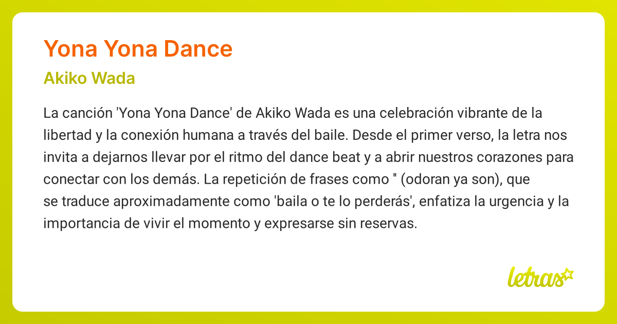 Significado de la canción YONA YONA DANCE (Akiko Wada) - LETRAS.COM