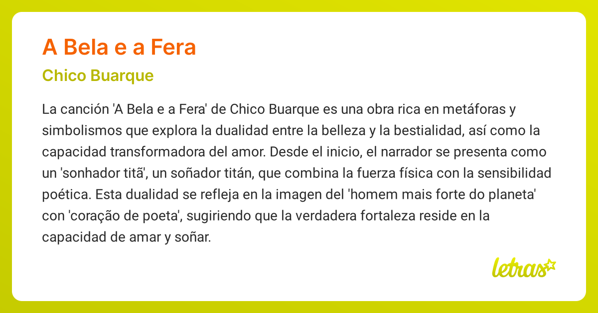 Significado de la canción A BELA E A FERA (Chico Buarque) - LETRAS.COM