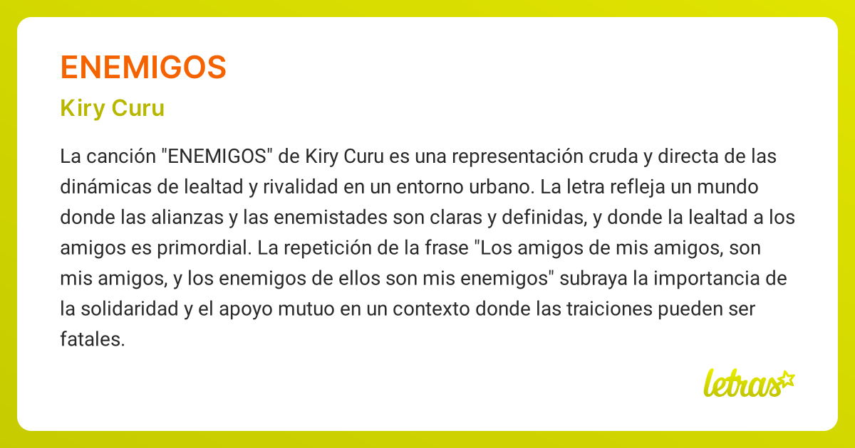 Significado de la canción ENEMIGOS (Kiry Curu) - LETRAS.COM