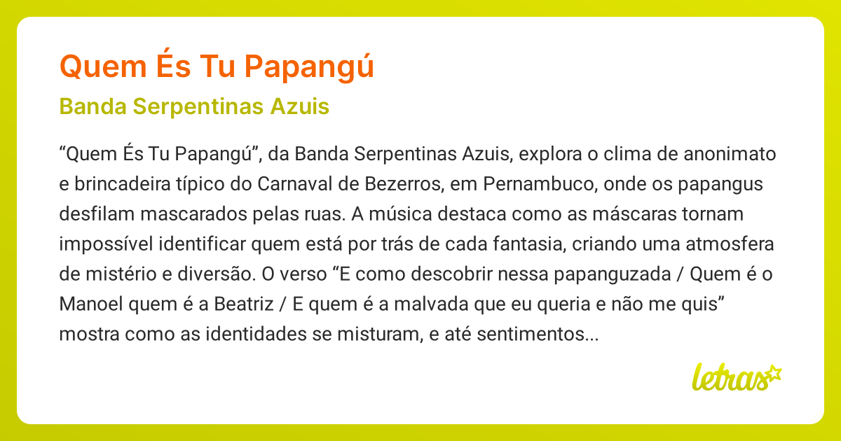 Significado da música QUEM ÉS TU PAPANGÚ (Banda Serpentinas Azuis ...