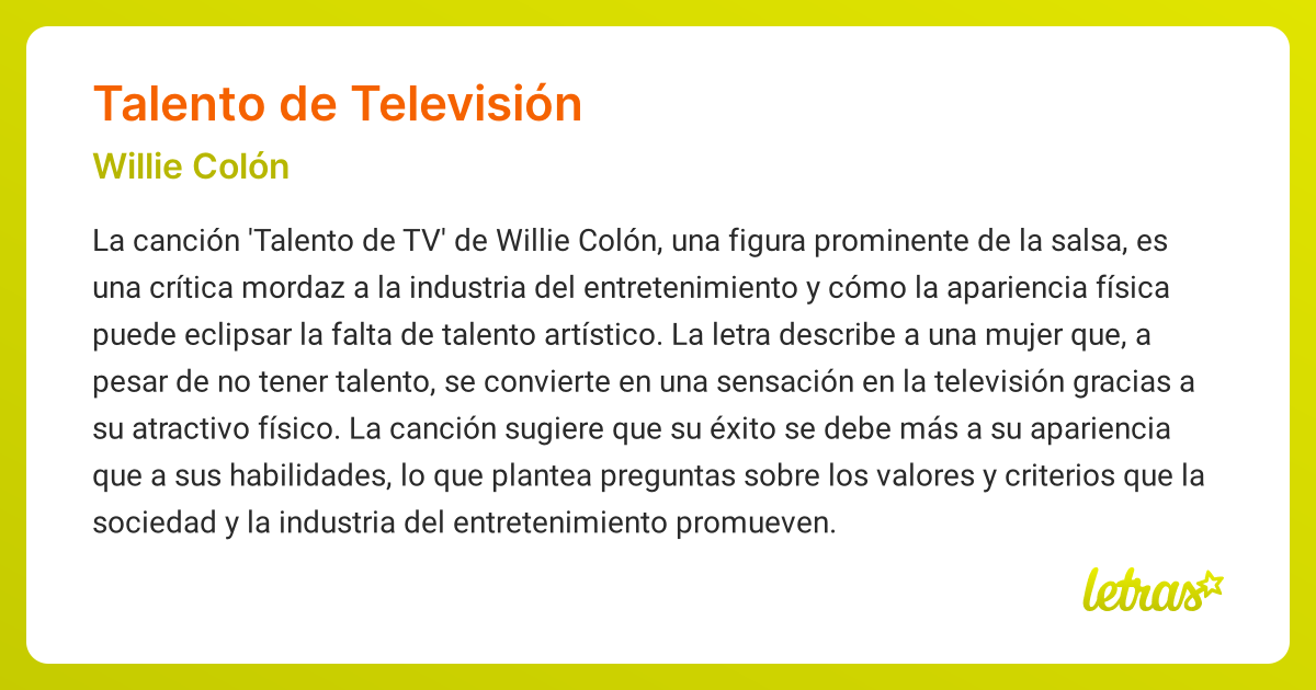 Significado de la canción TALENTO DE TELEVISIÓN (Willie Colón) - LETRAS.COM