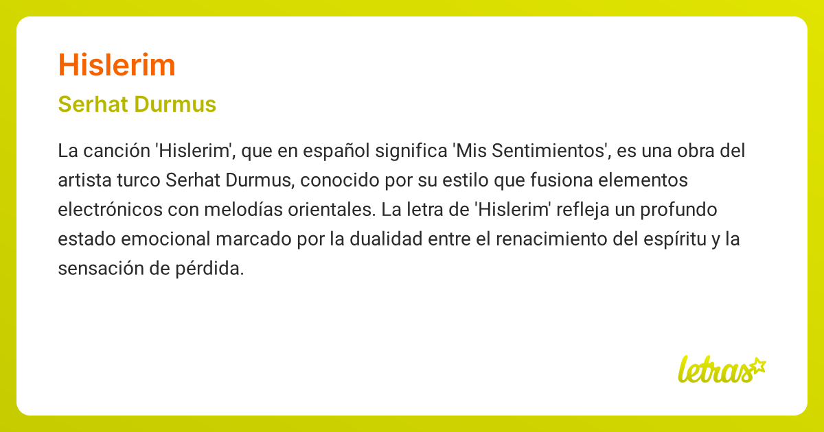 Significado de la canción HISLERIM (Serhat Durmus) - LETRAS.COM