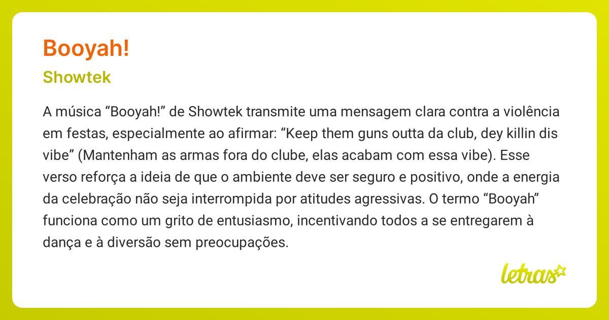 Significado da música BOOYAH! (Showtek) - LETRAS.MUS.BR