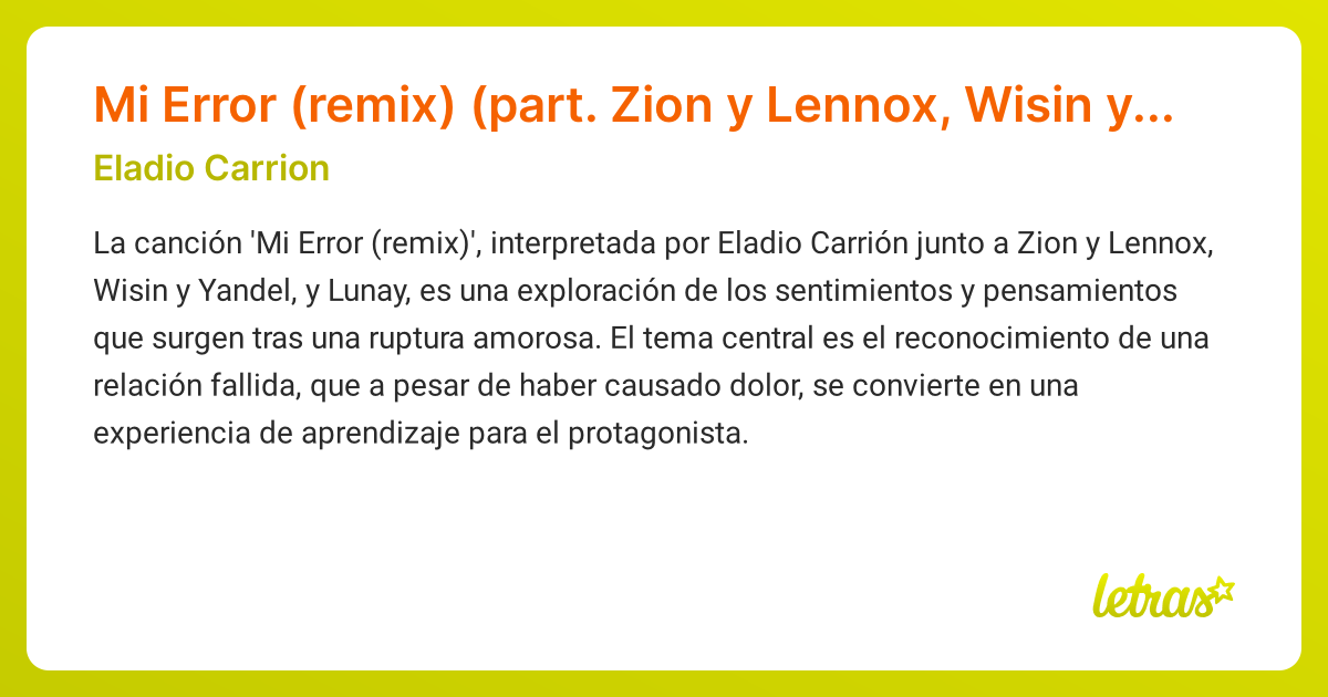 Significado de la canción Mi Error (remix) (part. Zion y Lennox, Wisin ...