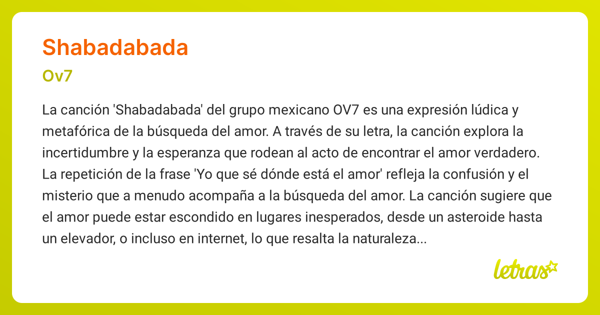 Significado de la canción SHABADABADA (Ov7) - LETRAS.COM