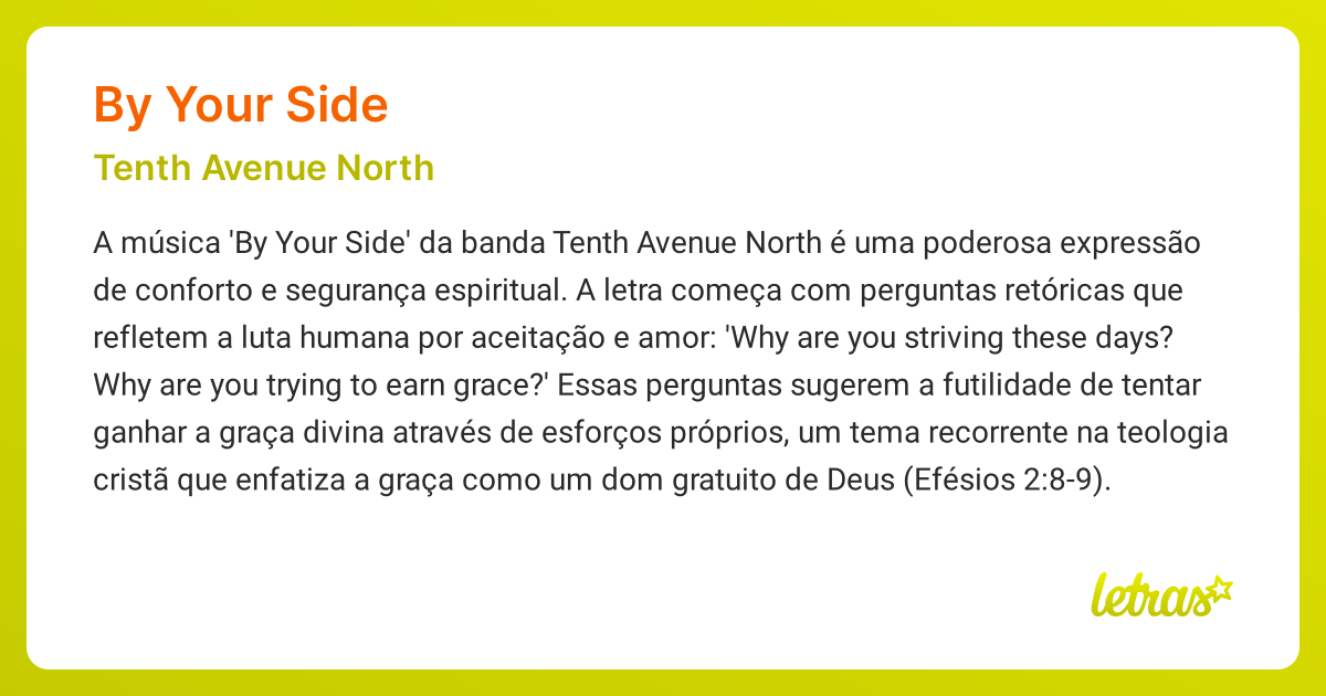 Significado da música BY YOUR SIDE (Tenth Avenue North) - LETRAS.MUS.BR