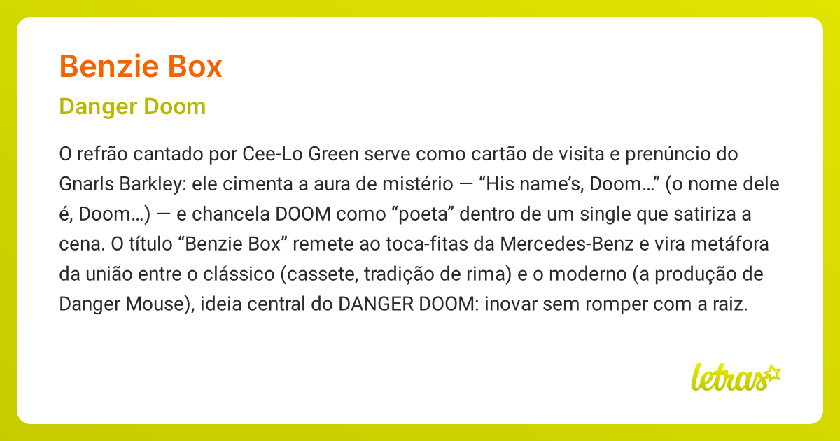 Significado da música BENZIE BOX (Danger Doom) - LETRAS.MUS.BR