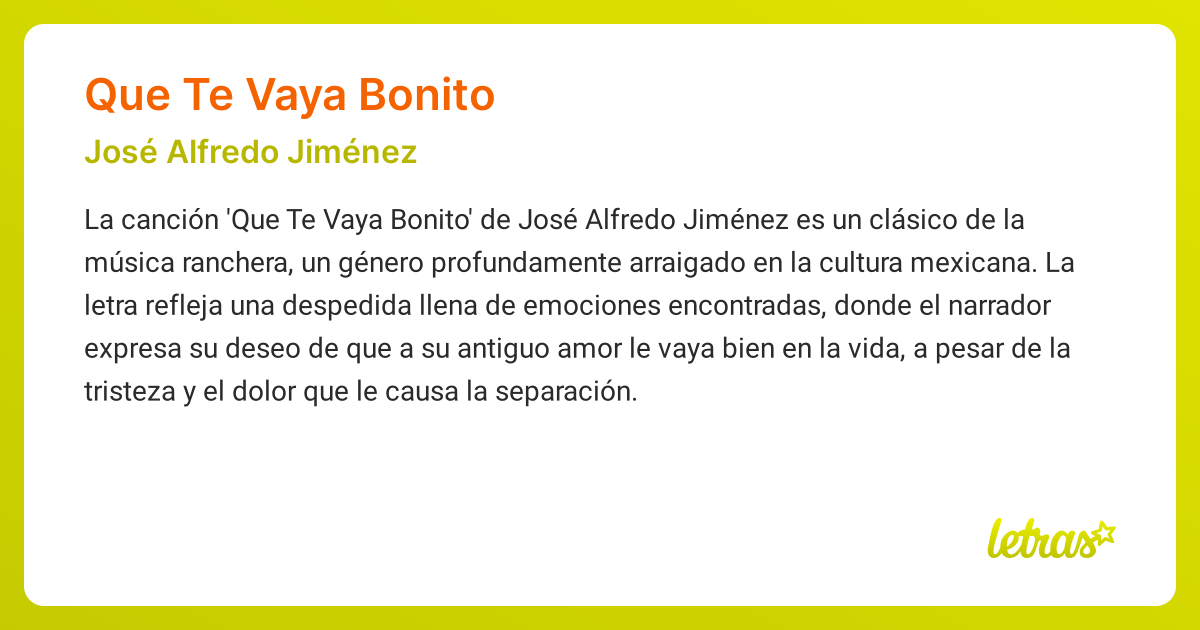 Significado de la canción QUE TE VAYA BONITO (José Alfredo Jiménez ...