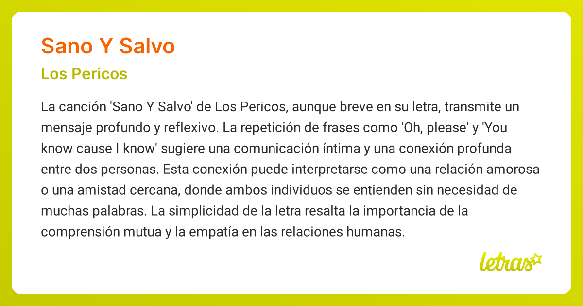 Significado de la canción SANO Y SALVO (Los Pericos) - LETRAS.COM