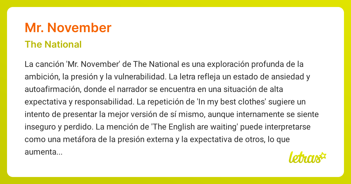 Significado de la canción MR. NOVEMBER (The National) - LETRAS.COM