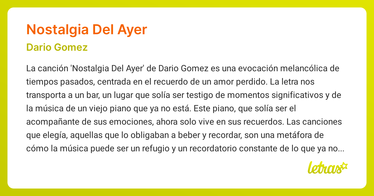 Significado de la canción NOSTALGIA DEL AYER (Dario Gomez) - LETRAS.COM