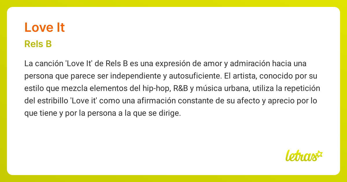 Significado de la canción LOVE IT (Rels B) - LETRAS.COM