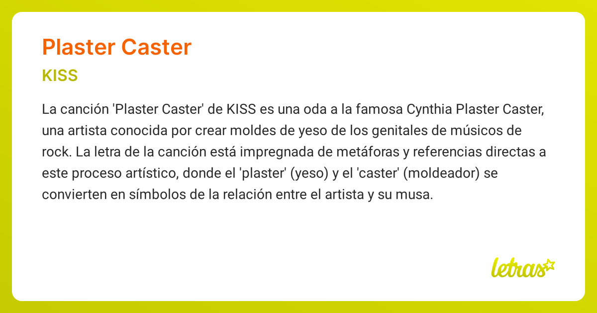 Significado de la canción PLASTER CASTER (KISS) - LETRAS.COM