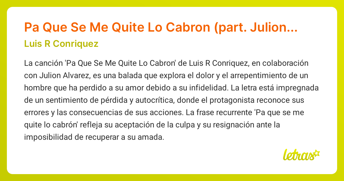 Significado de la canción Pa Que Se Me Quite Lo Cabron (part. Julion ...