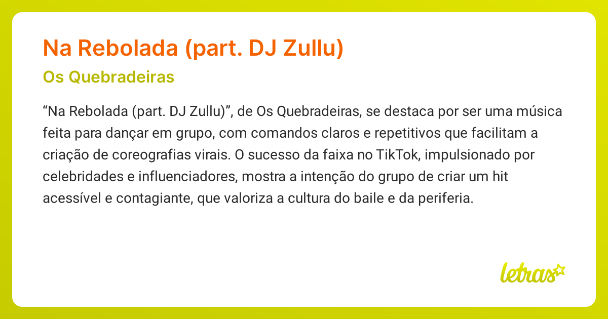 Significado da música NA REBOLADA (PART. DJ ZULLU) (Os Quebradeiras) - LETRAS.MUS.BR