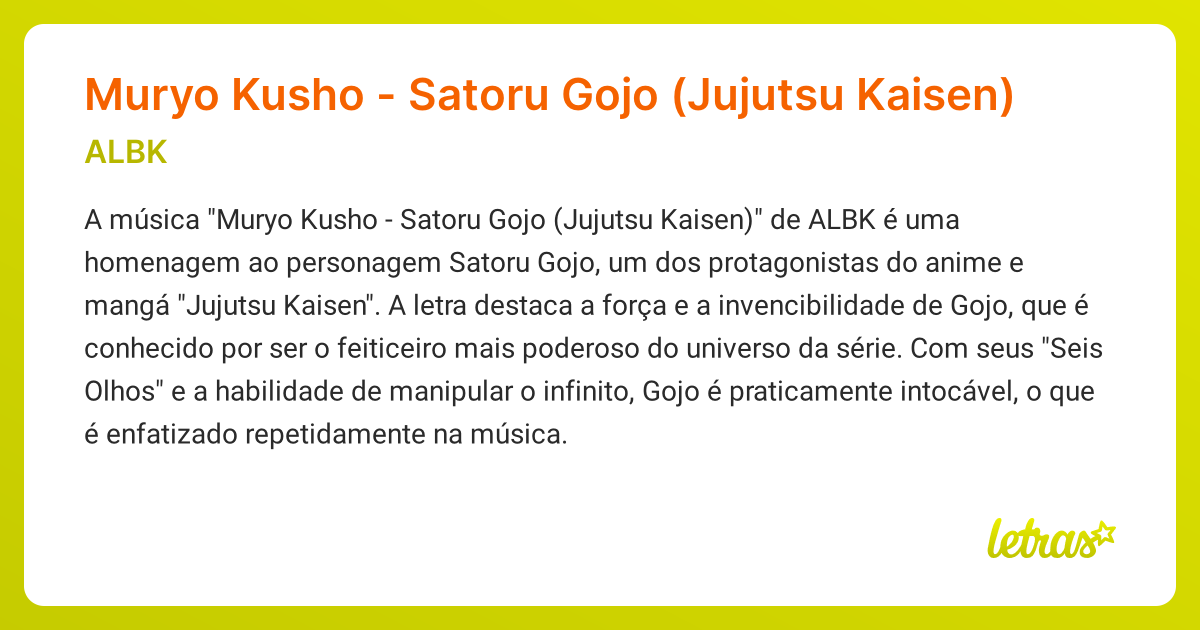 Significado da música Muryo Kusho - Satoru Gojo (Jujutsu Kaisen) (ALBK) - LETRAS.MUS.BR
