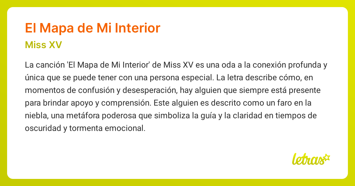 Significado de la canción EL MAPA DE MI INTERIOR (Miss XV) - LETRAS.COM