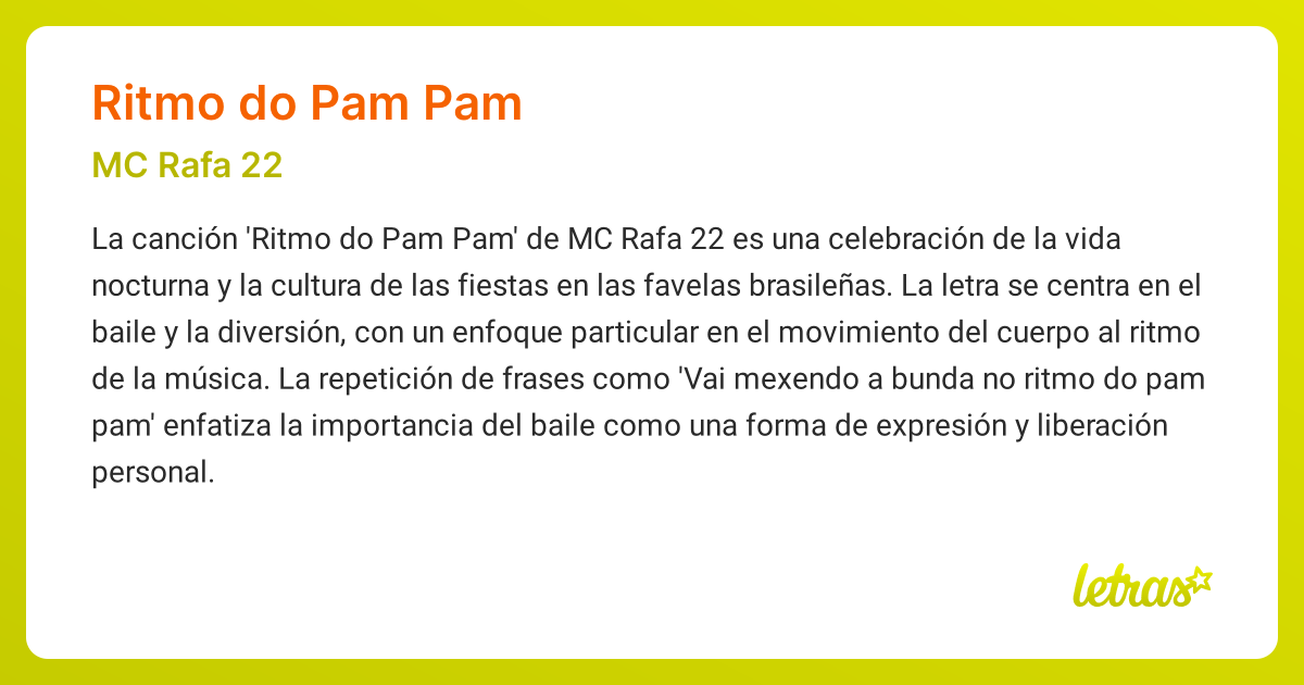 Significado de la canción RITMO DO PAM PAM (MC Rafa 22) - LETRAS.COM
