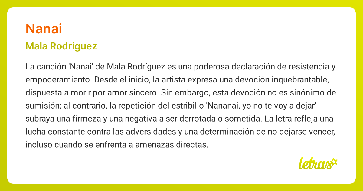 Significado de la canción NANAI (Mala Rodríguez) - LETRAS.COM