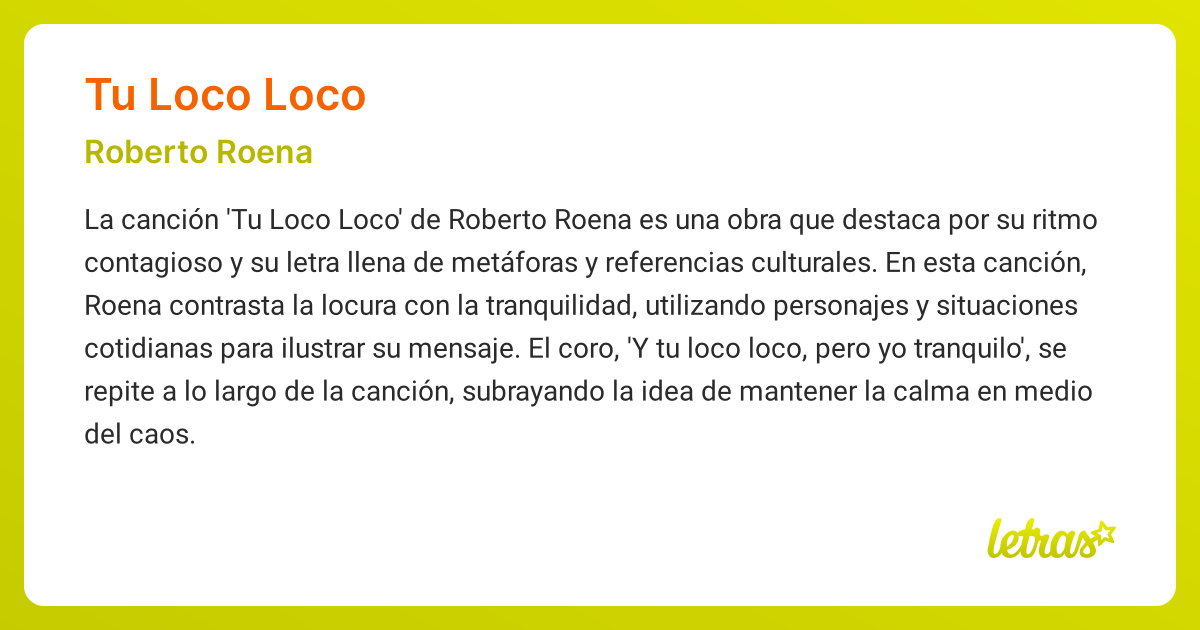 Significado de la canción TU LOCO LOCO (Roberto Roena) - LETRAS.COM