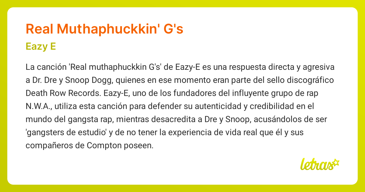 Significado de la canción REAL MUTHAPHUCKKIN' G'S (Eazy E) - LETRAS.COM