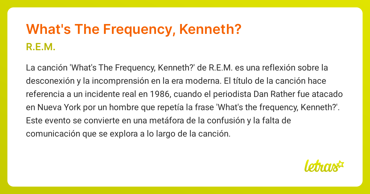 Significado de la canción WHAT'S THE FREQUENCY, KENNETH? (R.E.M ...
