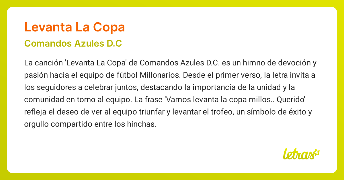 Significado de la canción LEVANTA LA COPA (Comandos Azules D.C ...