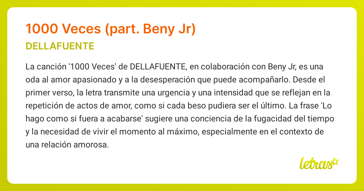 Significado de la canción 1000 VECES (PART. BENY JR) (DELLAFUENTE ...