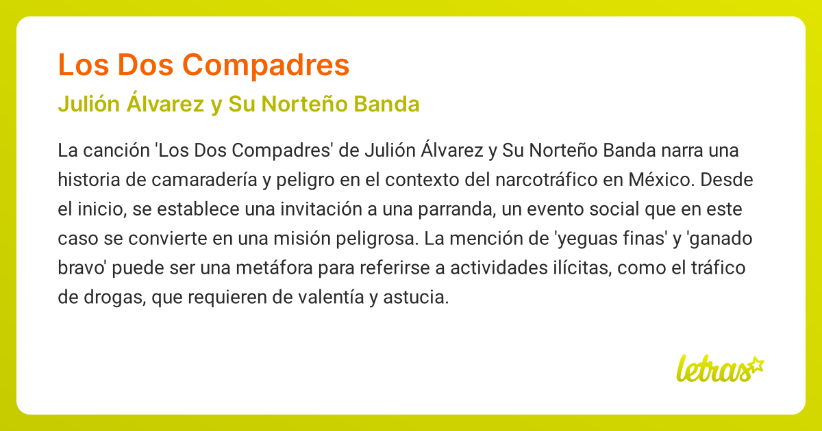 Significado de la canción LOS DOS COMPADRES (Julión Álvarez y Su ...