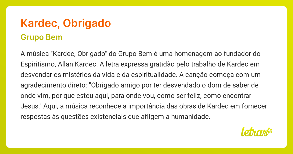 Significado da música KARDEC, OBRIGADO (Grupo Bem) - LETRAS.MUS.BR