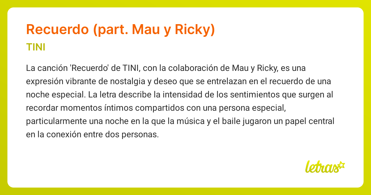 Significado de la canción RECUERDO (PART. MAU Y RICKY) (TINI) - LETRAS.COM