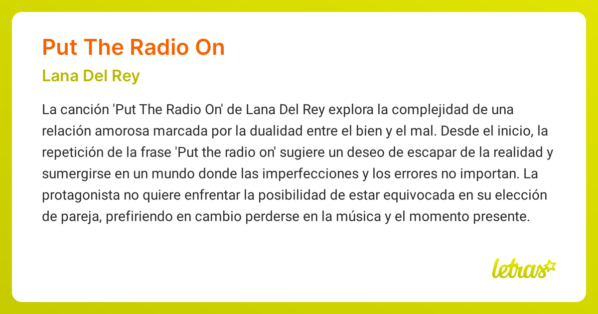 Significado de la canción PUT THE RADIO ON (Lana Del Rey) - LETRAS.COM