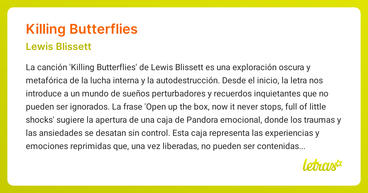 Significado de la canción KILLING BUTTERFLIES (Lewis Blissett) - LETRAS.COM