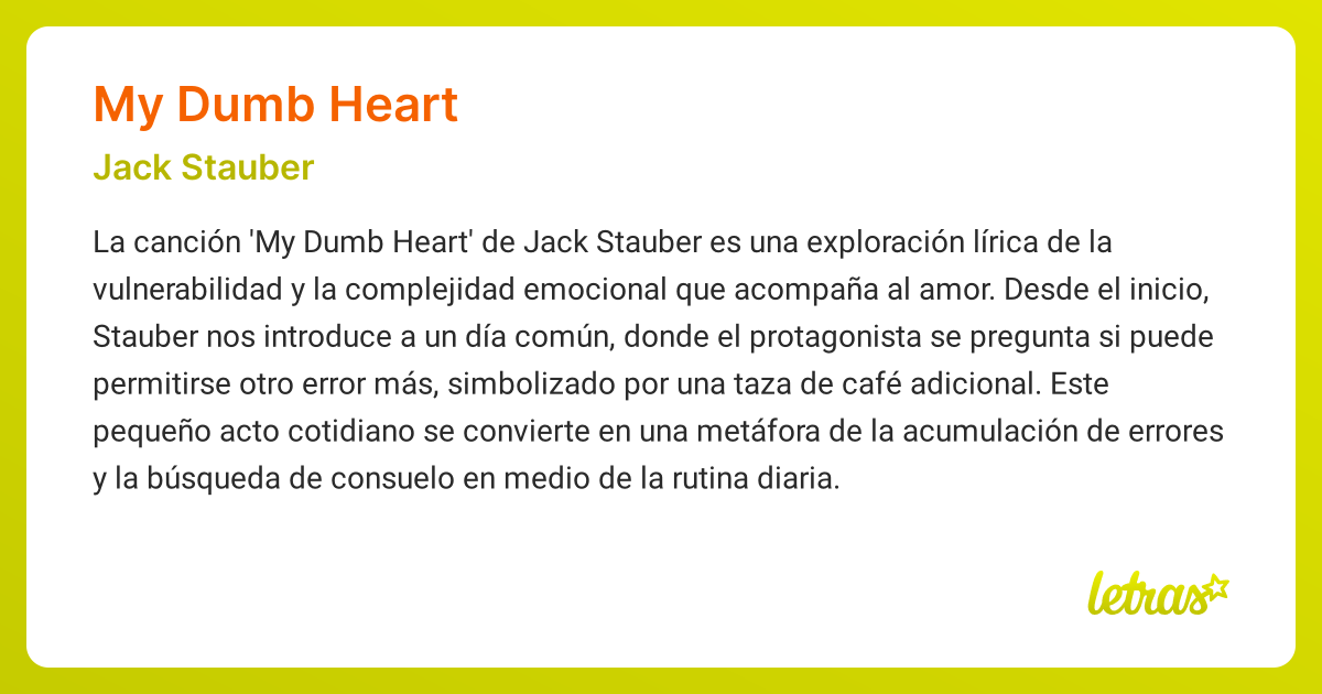 Significado de la canción MY DUMB HEART (Jack Stauber) - LETRAS.COM