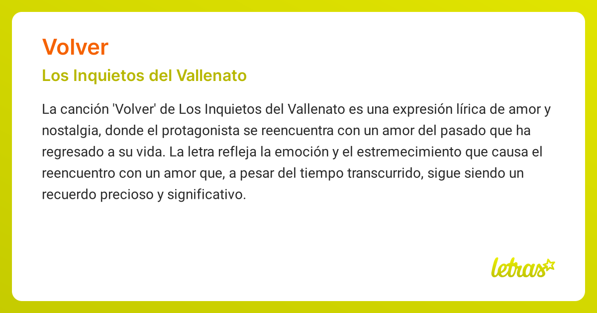 Significado de la canción VOLVER (Los Inquietos del Vallenato) - LETRAS.COM