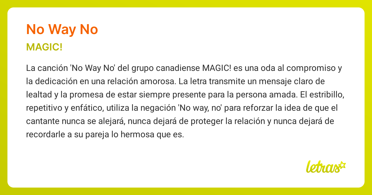 Significado de la canción NO WAY NO (MAGIC!) - LETRAS.COM