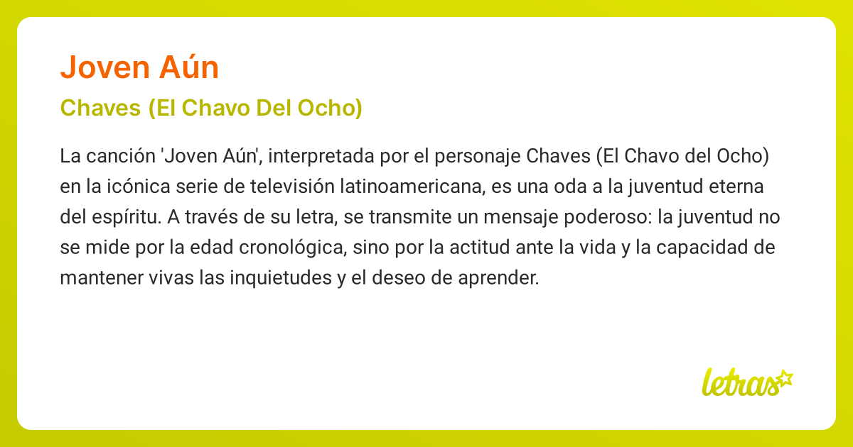 Significado de la canción JOVEN AÚN (Chaves (El Chavo Del Ocho ...