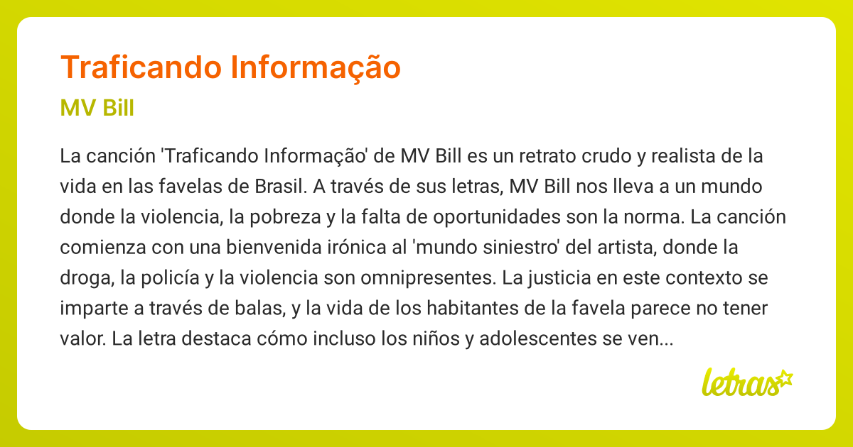 Significado de la canción TRAFICANDO INFORMAÇÃO (MV Bill) - LETRAS.COM