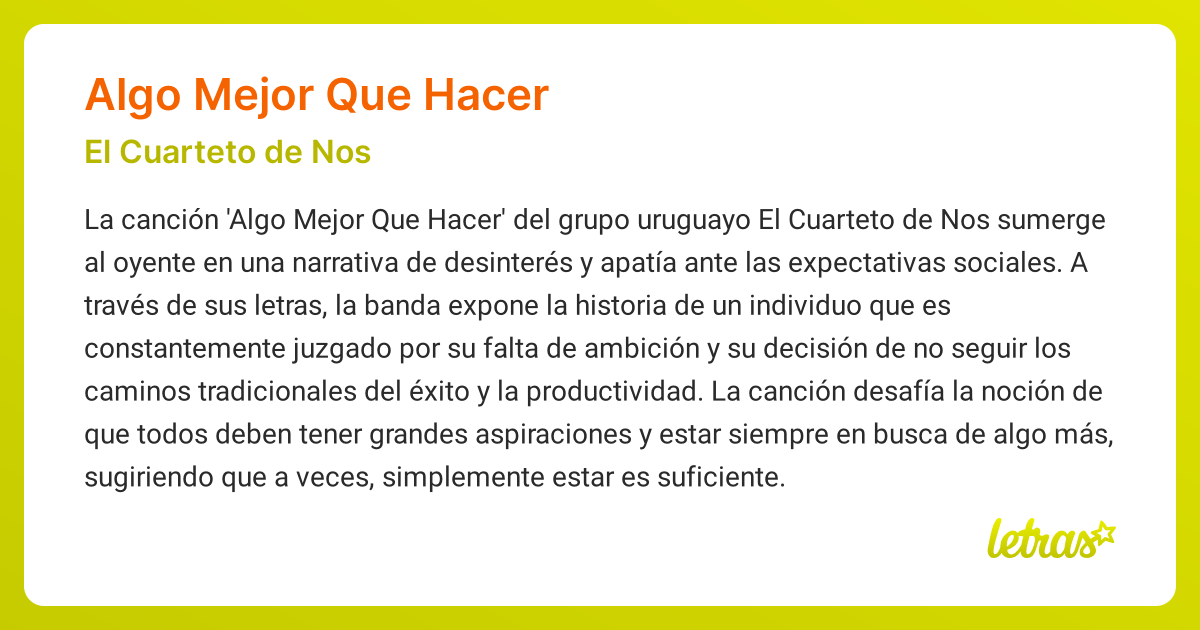 Significado de la canción ALGO MEJOR QUE HACER (El Cuarteto de Nos ...