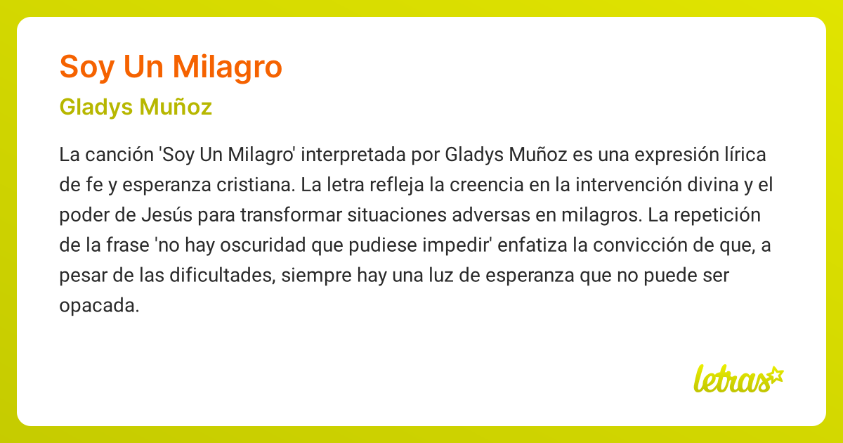 Significado de la canción SOY UN MILAGRO (Gladys Muñoz) - LETRAS.COM