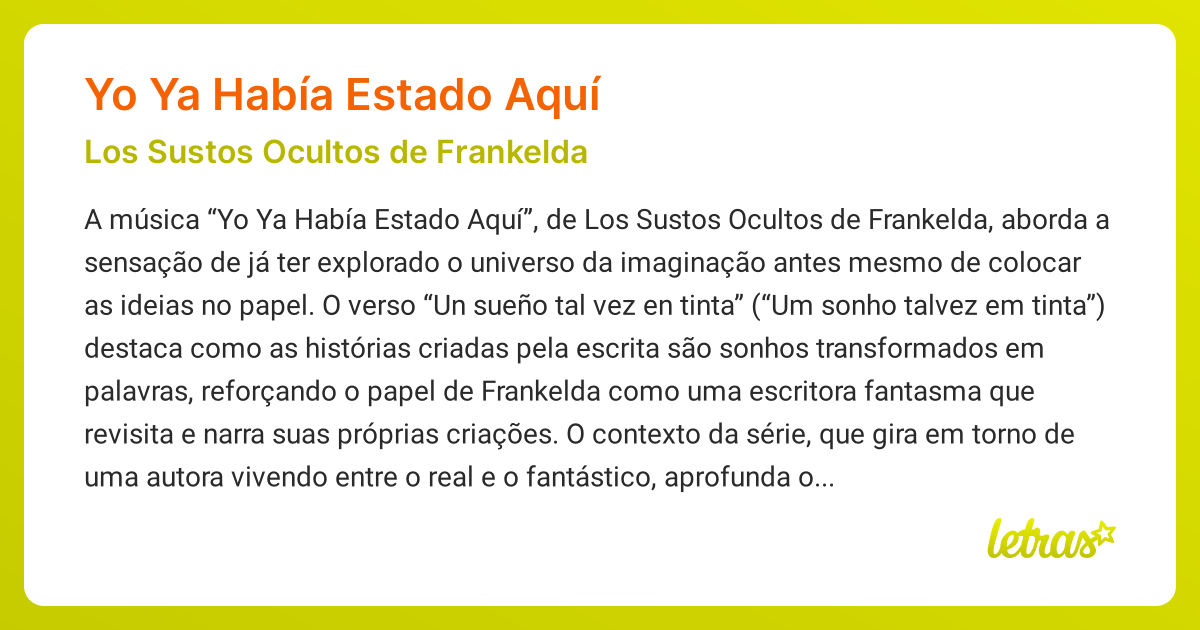 Significado da música YO YA HABÍA ESTADO AQUÍ (Los Sustos Ocultos de ...